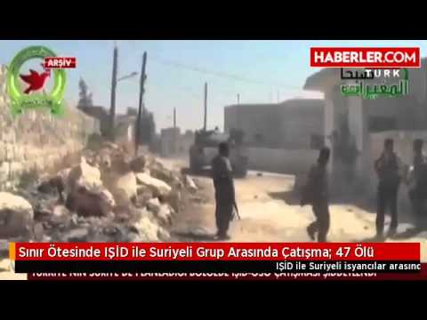 Sınır Ötesinde IŞİD ile Suriyeli Grup Arasında Çatışma 47 Ölü