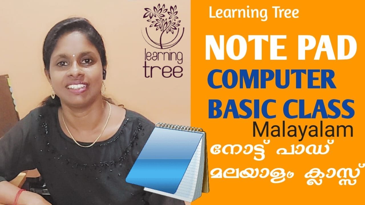 COMPUTER | BASIC| NOTEPAD | MALAYALAM | ഇനി എളുപ്പത്തില്‍ നോട്ട്പാഡ് ...