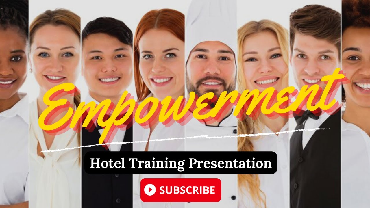 Employee Empowerment - Hotel Training Video Presentation - YouTube