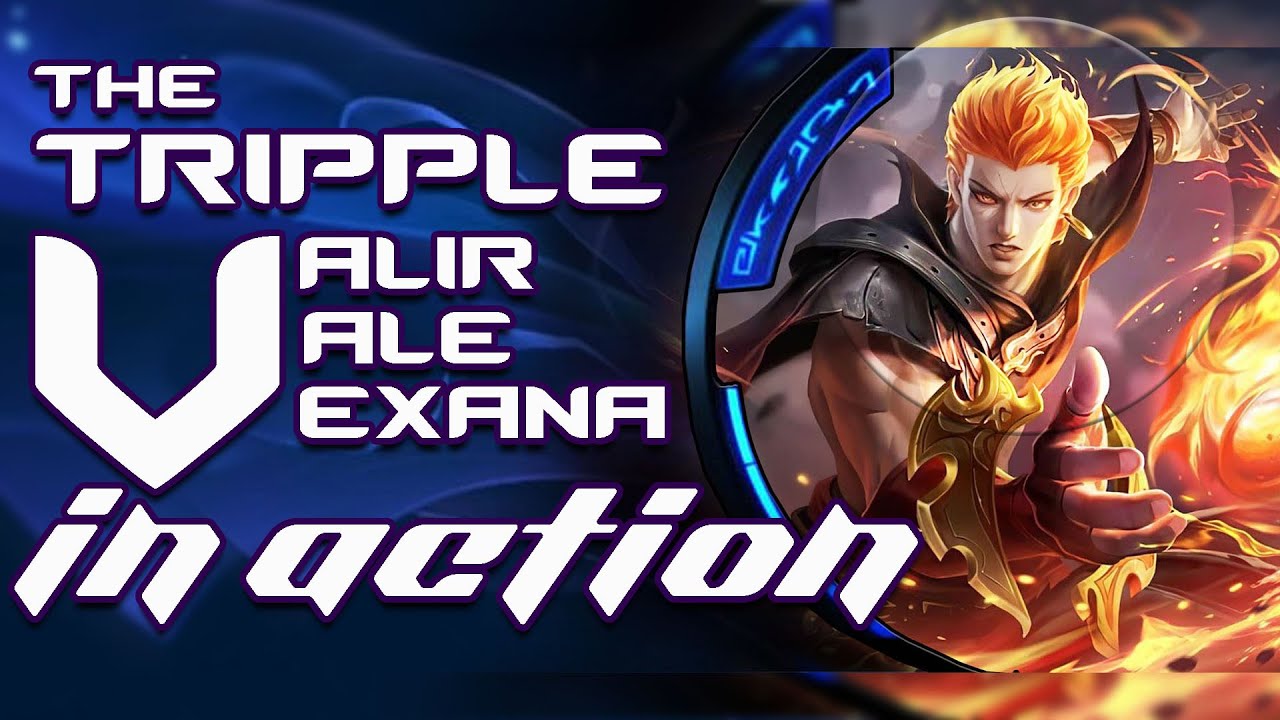 VALIR, VALE, AND VEXANA | THE TRIPPLE "V" IN ACTION - YouTube