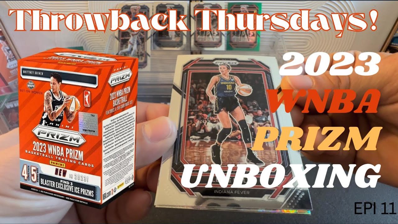 Throwback Thursdays! 2023 WNBA Prizm Blaster Box Unboxing! 🔥 Epic Pulls ...
