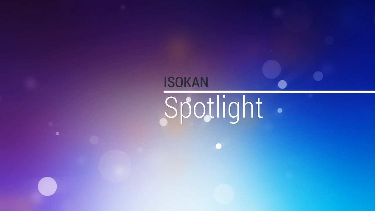 ISOKAN - Spotlight - YouTube