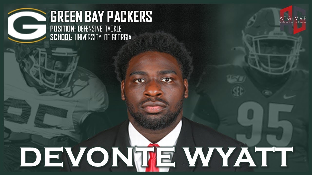 GREEN BAY PACKERS: Devonte Wyatt ᴴᴰ - YouTube