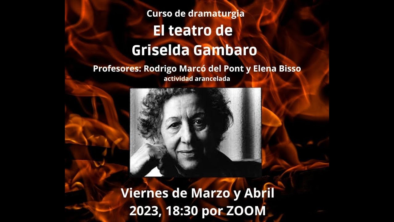 Clase 1. El teatro de Griselda Gambaro. 03.03.2023 - YouTube