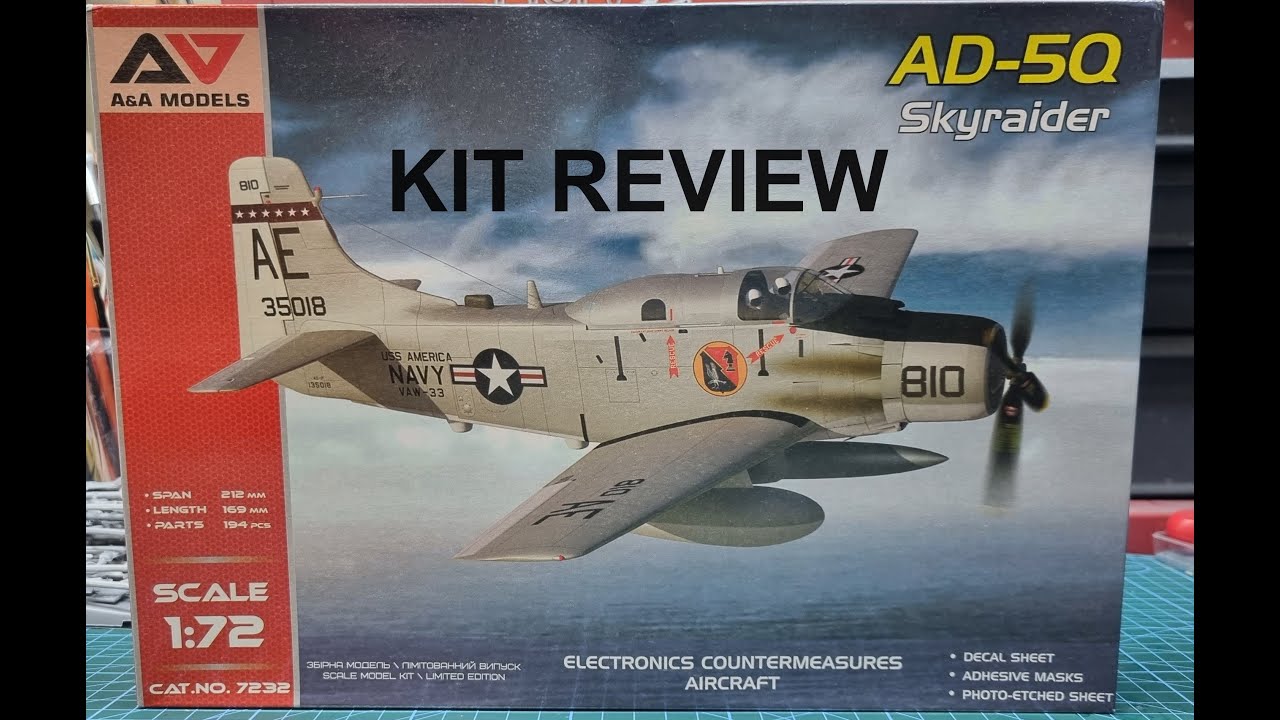 1/72 A&A Models AD-5Q Skyraider kit review - YouTube