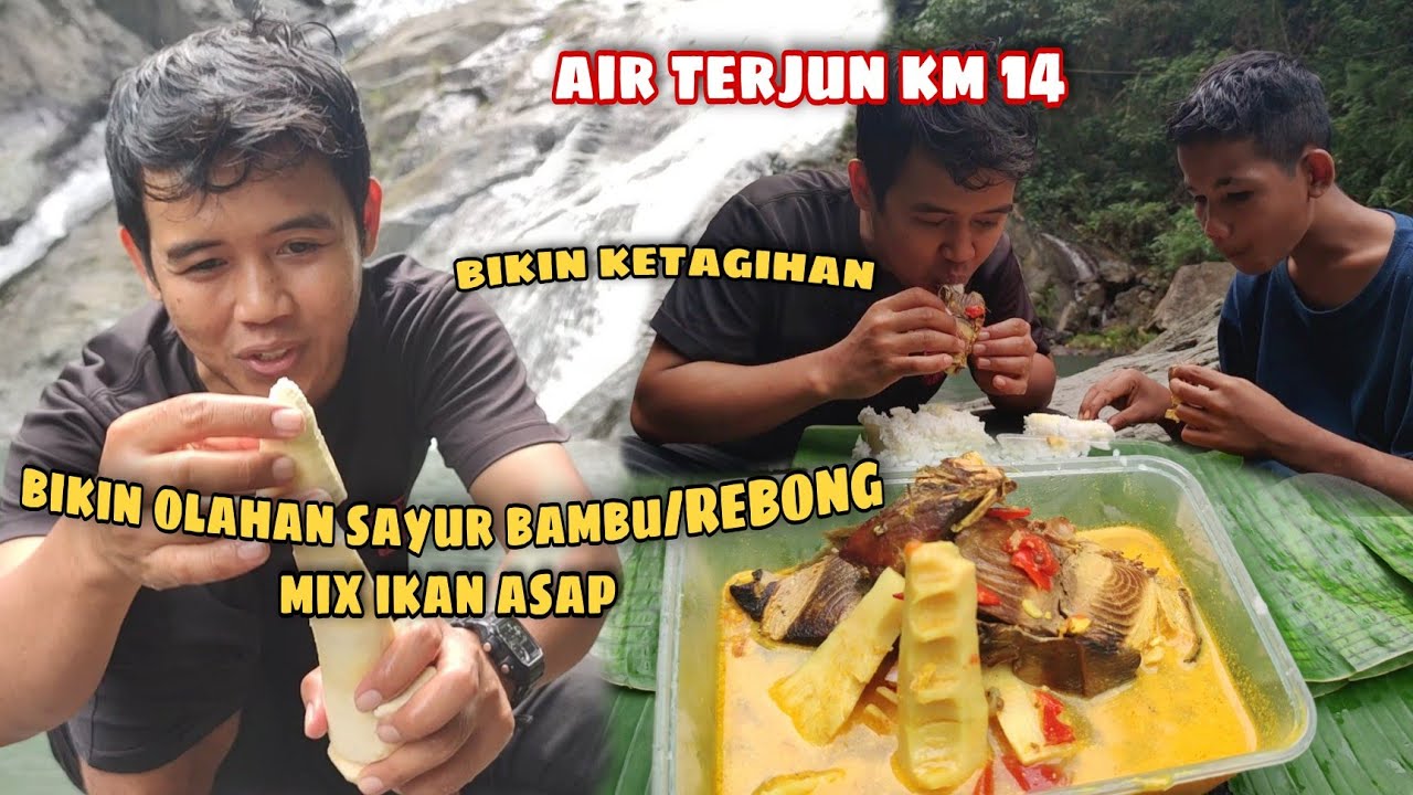 BIKIN OLAHAN SAYUR BAMBU REBUNG DI AIR TERJUN KM 14 ENDE FLORES ...