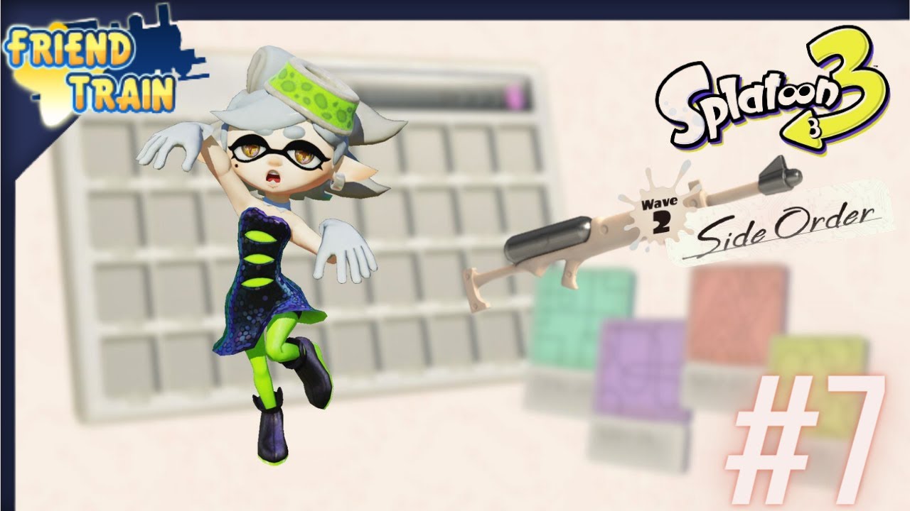 Friend Train Commentaries - Splatoon 3: Side Order - Part 7: CHAAARGE ...