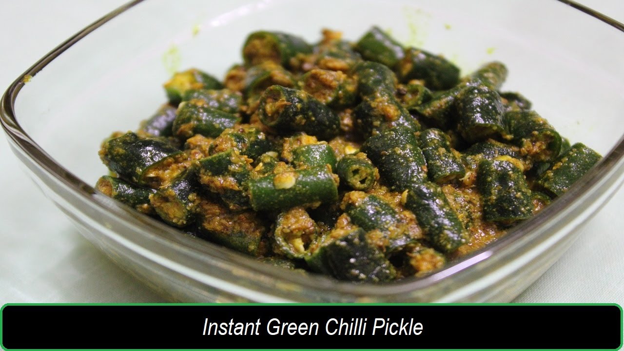 Instant Green Chilli Pickle Recipe || How to make Green Chilli Pickle ...