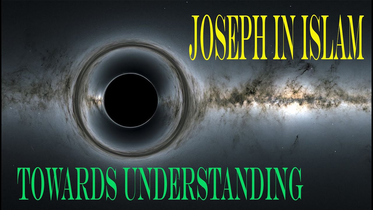 Towards Understanding The Quran Full Story Of Prophet Yusuf Joseph towards-understanding-the-quran-full-story-of-prophet-yusuf-joseph