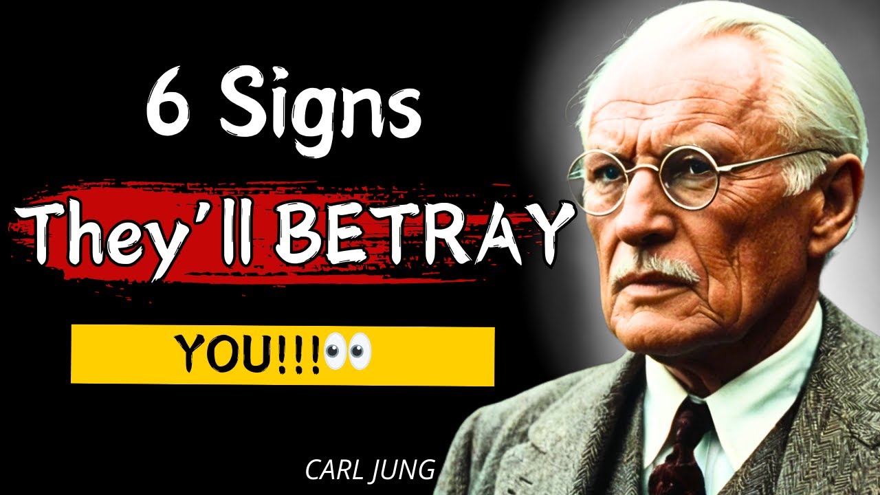 6 Signs Someone Will BETRAY You (Before It Happens) | Carl Jung - YouTube