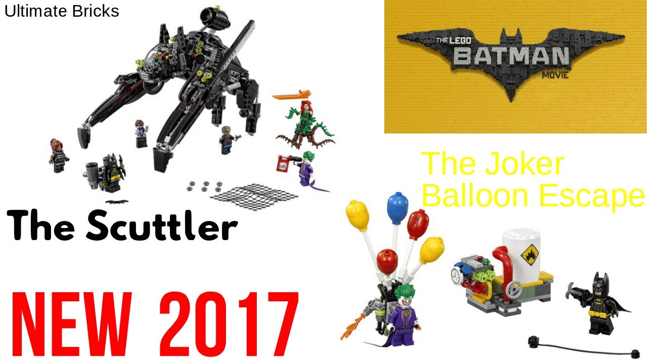 New 2017 Lego Batman sets The Scuttler and The Joker Balloon Escape ...