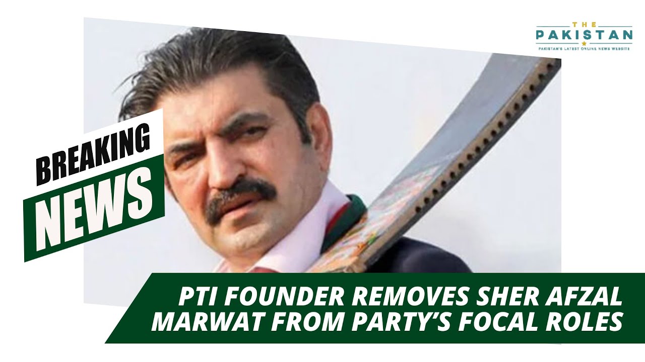 PTI founder removes Sher afzal marwat from party focal roles - YouTube