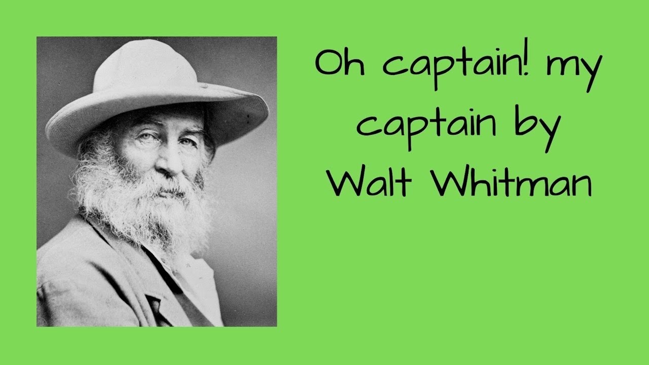 Oh captain! My captain! by Walt Whitman - YouTube