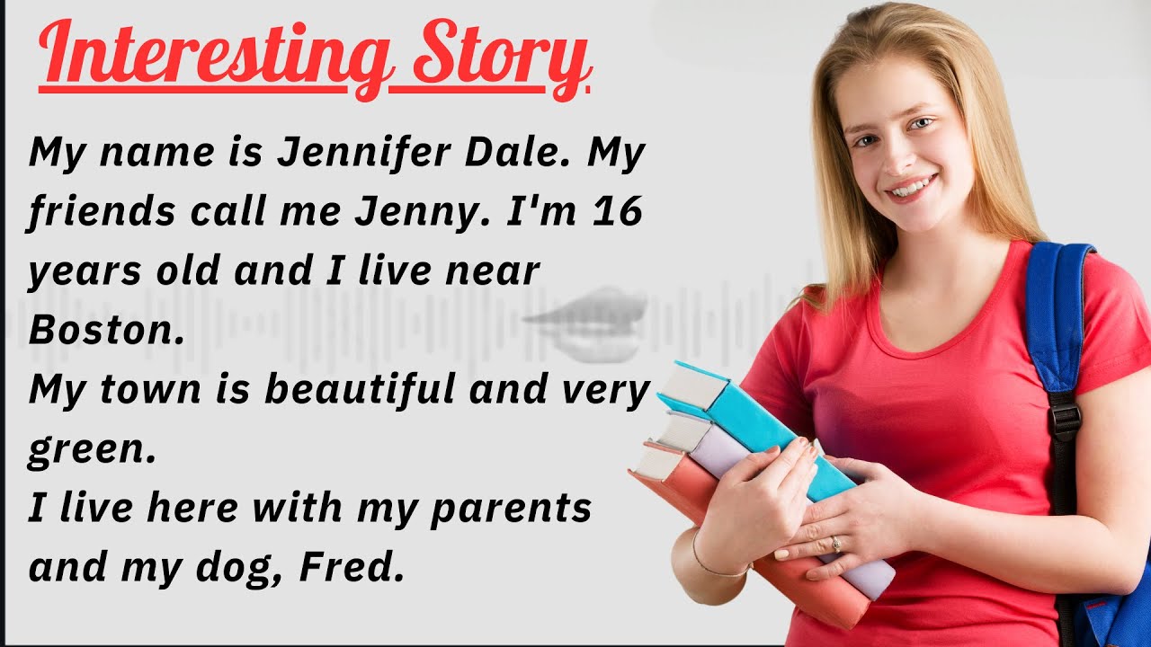 Learn English Through Story | Improve Your English | Jennifer Dale ...