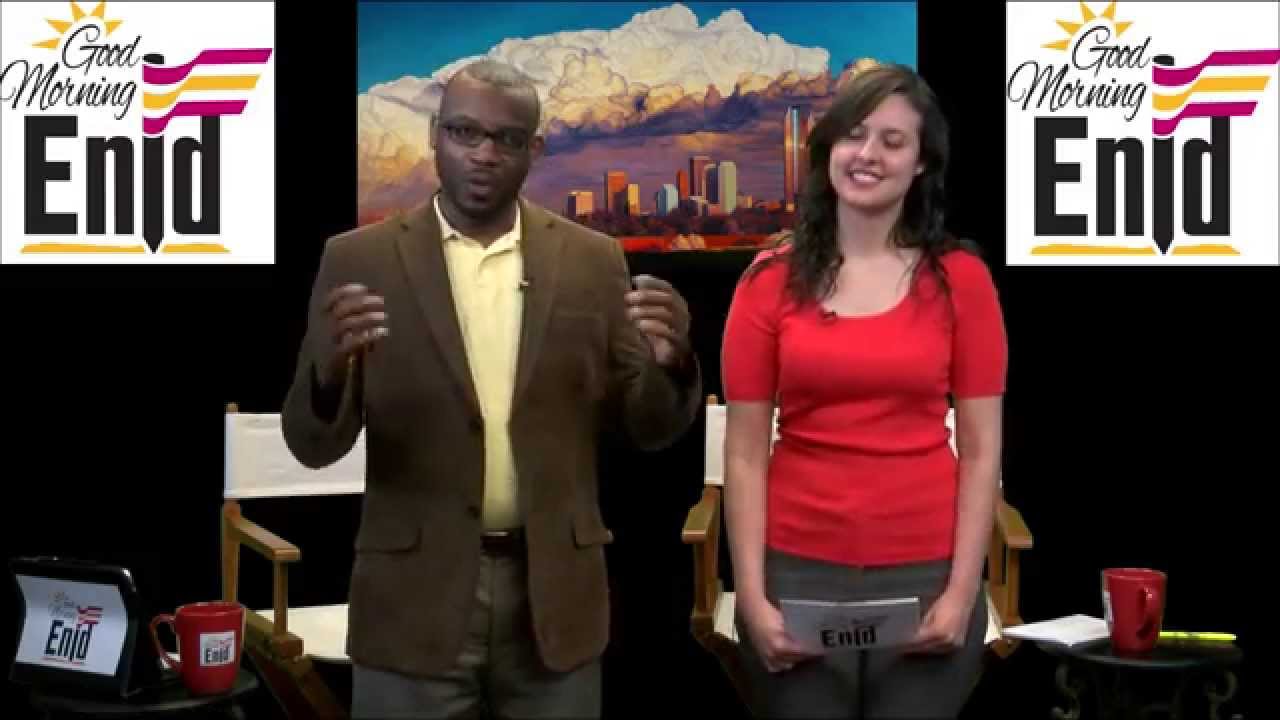 Good Morning Enid - Thursday, May 28, 2015 - YouTube