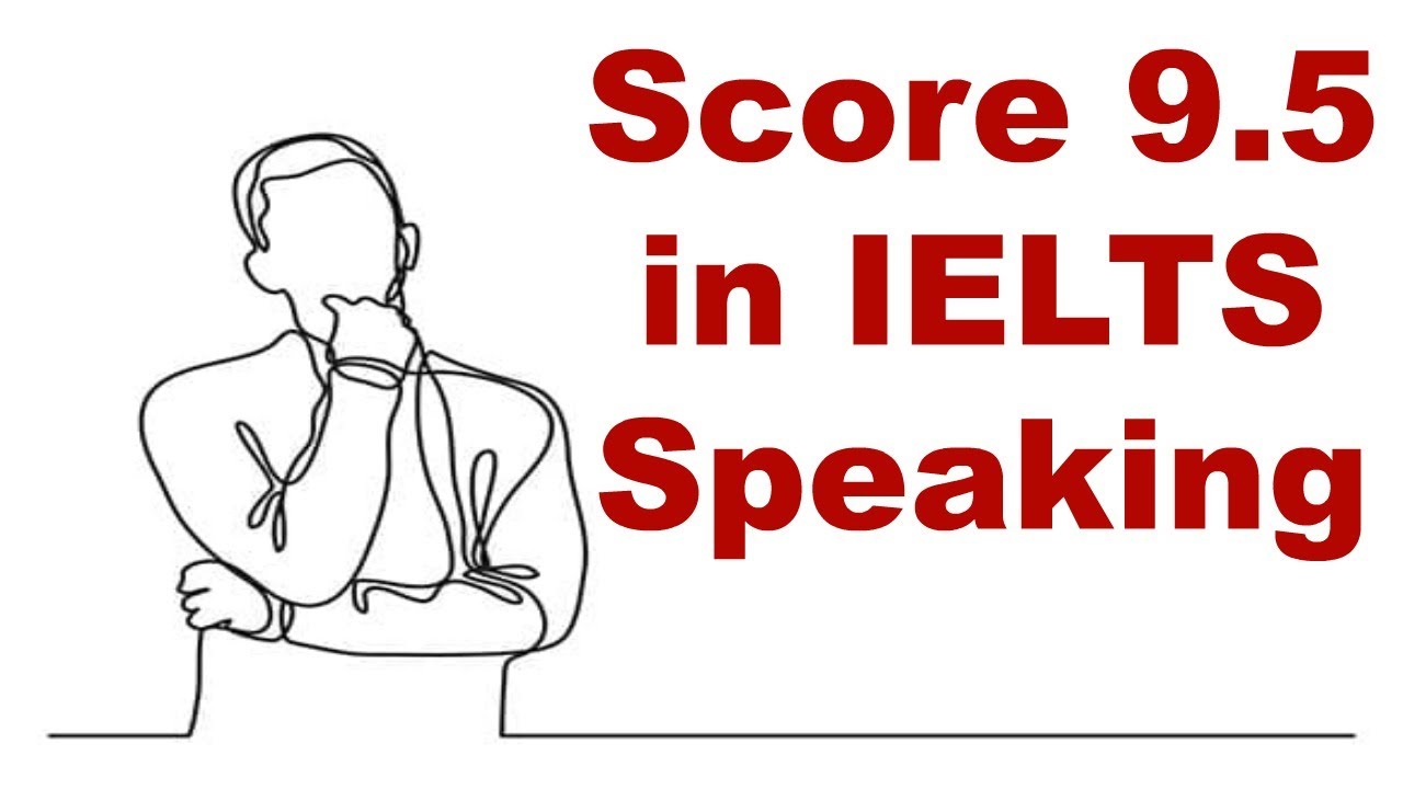 How to Score 9.5 in IELTS Speaking l J4F - YouTube