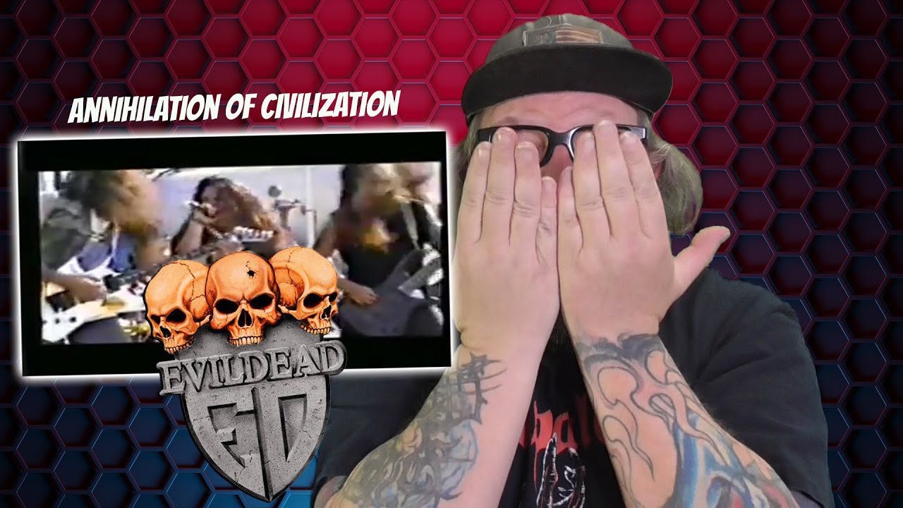 Annihilation of Civilization by Evil Dead - YouTube