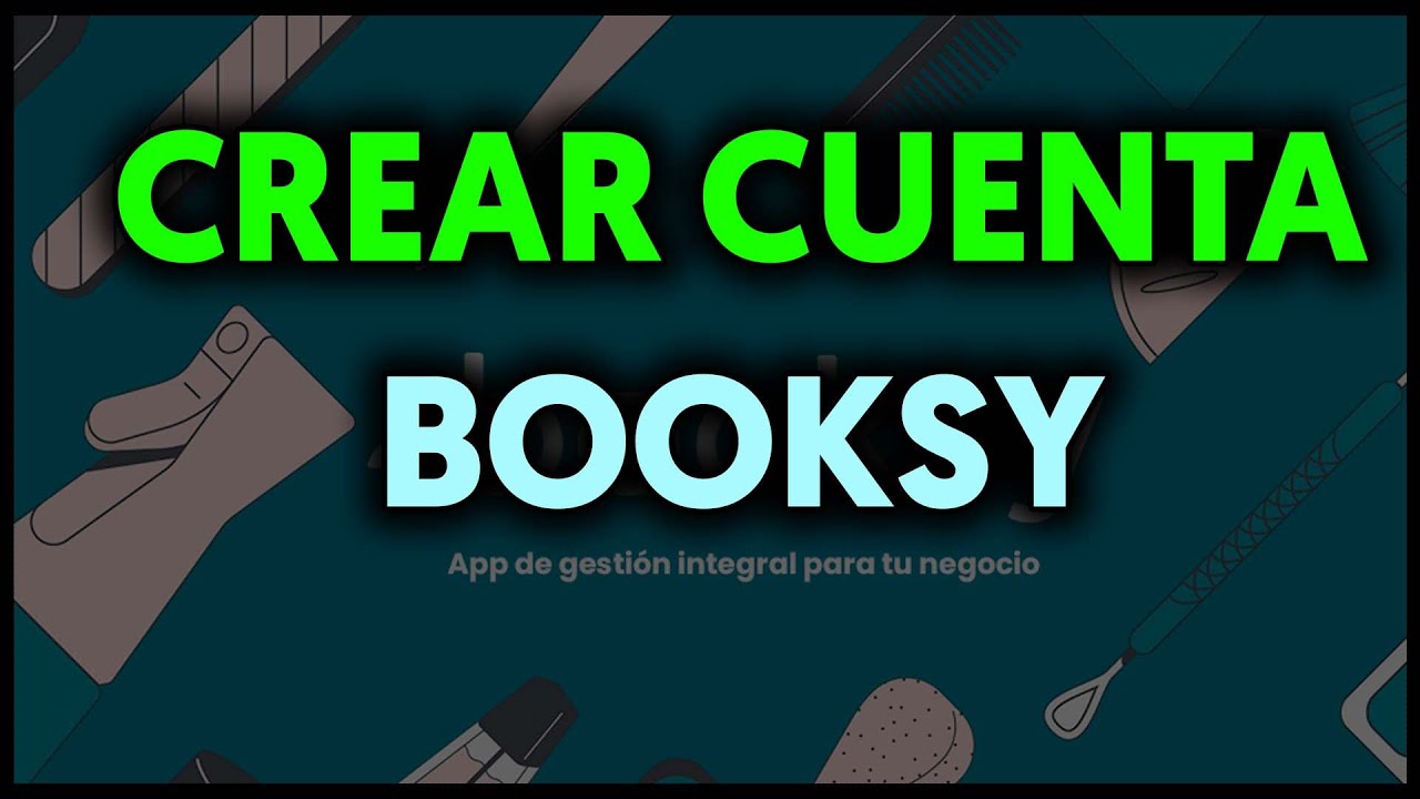 ️ Cómo CREAR CUENTA en BOOKSY (Paso a Paso) - YouTube
