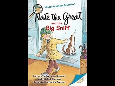 Nate The Great And The Big Sniff- Chap.1 - YouTube
