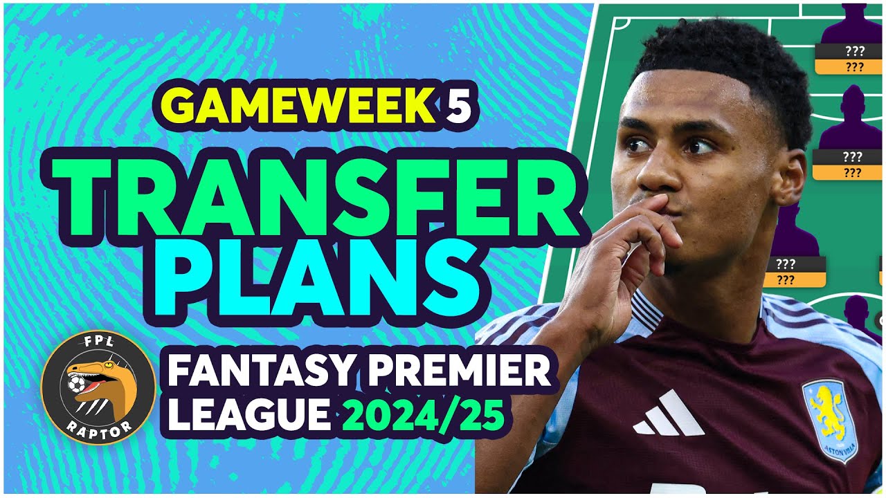I SCORED 24 POINTS 💀 | MY FPL GAMEWEEK 5 TRANSFER PLANS | Fantasy ...