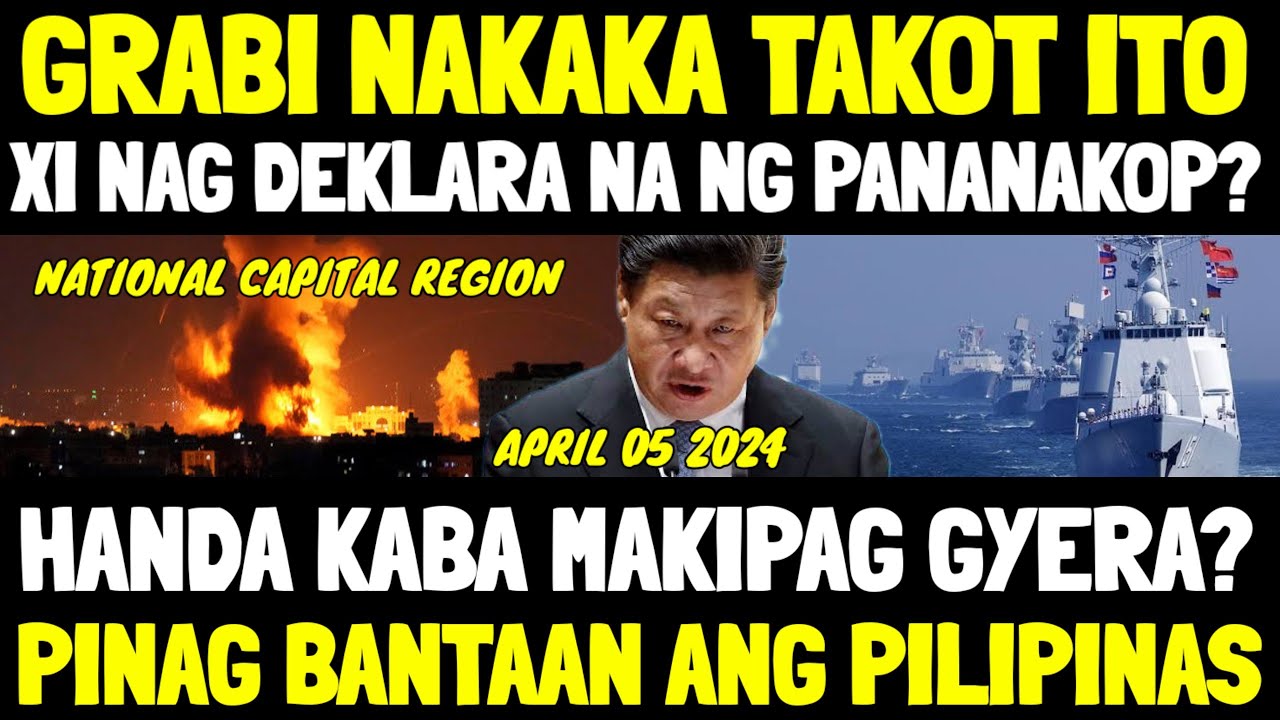 XI: MALAKING GYERA ITO CHINA NAG DEKLARA NA NG DIGMAAN? SASAKOPIN ANG ...