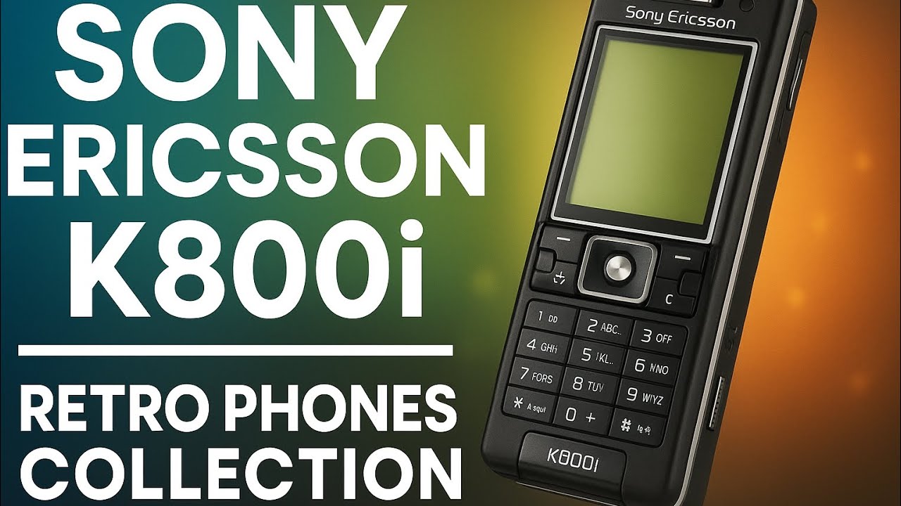 Sony Ericsson K800i – The Camera Phone That Changed Everything - YouTube