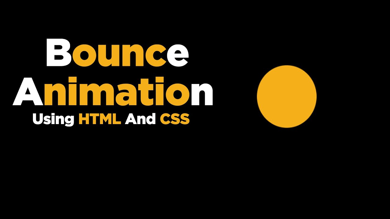 Bounce Animation Using Html And Css Youtube