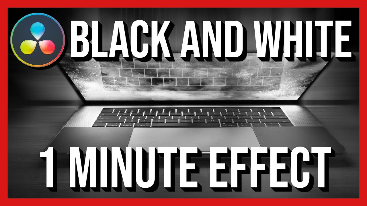 DaVinci Resolve Black And White Video Effect In 1 Minute YouTube DaVinci Resolve Black And White Video Effect In 1 Minute YouTube