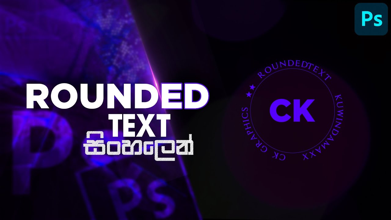 How To Type Text In A Circle In Photoshop Sinhala Tutorial Rounded How To Type Text In A Circle In Photoshop Sinhala Tutorial Rounded