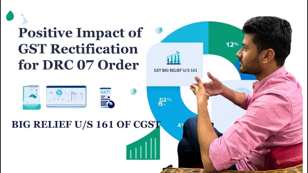 Big Relief in GST: Rectification Order U/S 161 #gstupdates # ...