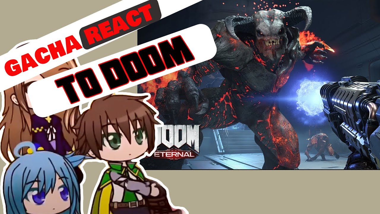 Different anime characters reacting to Doom Eternal | Compilation #1 ...