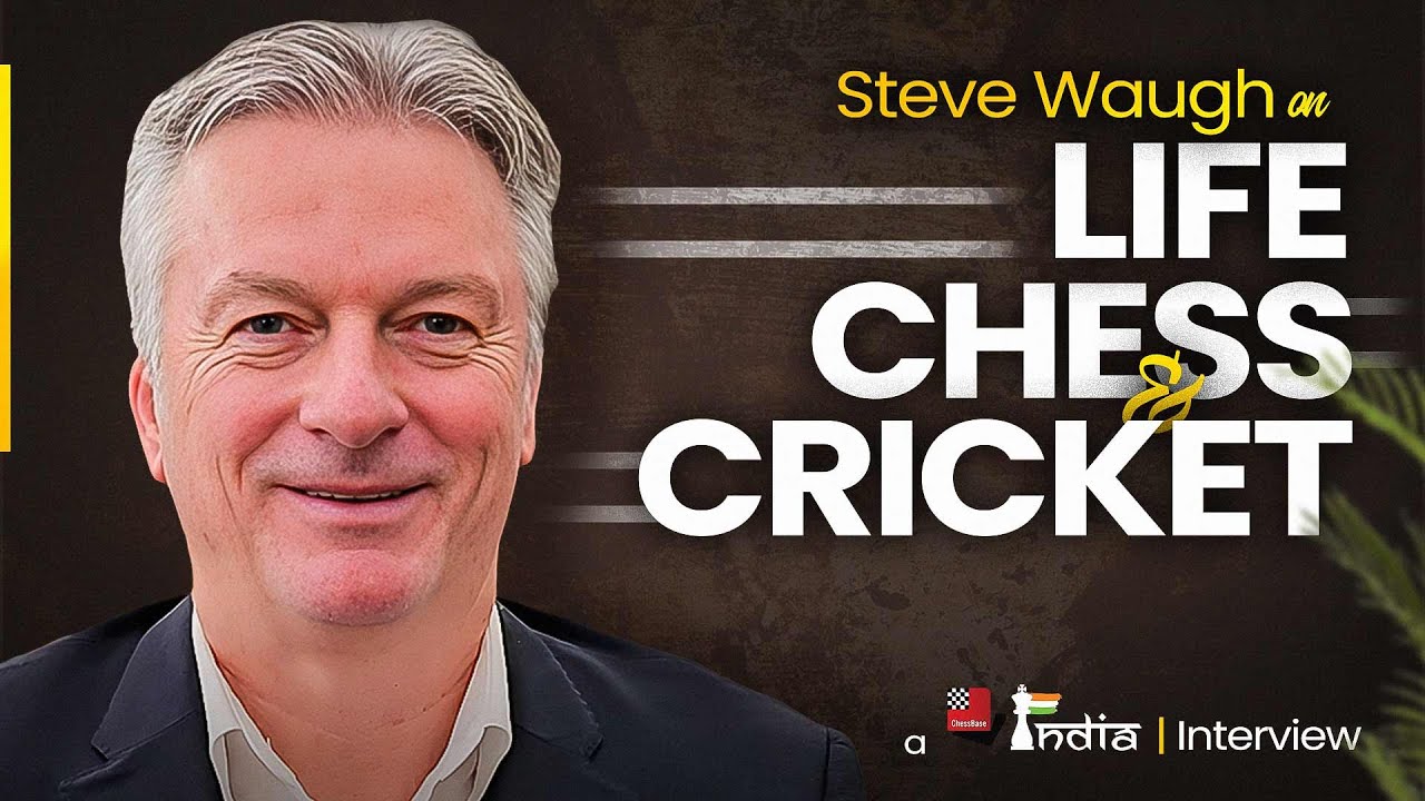Legendary Steve Waugh on his Life, Chess, Cricket and more - YouTube