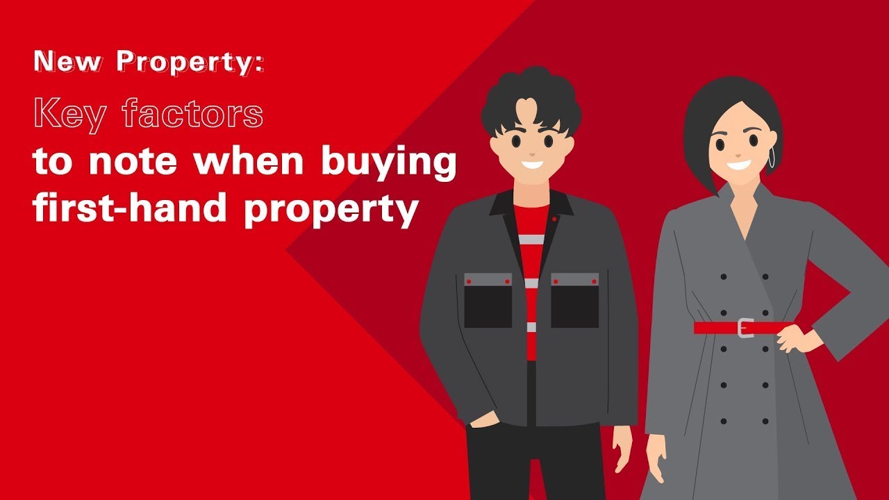 New Property: Key factors to note when buying first-hand property - YouTube