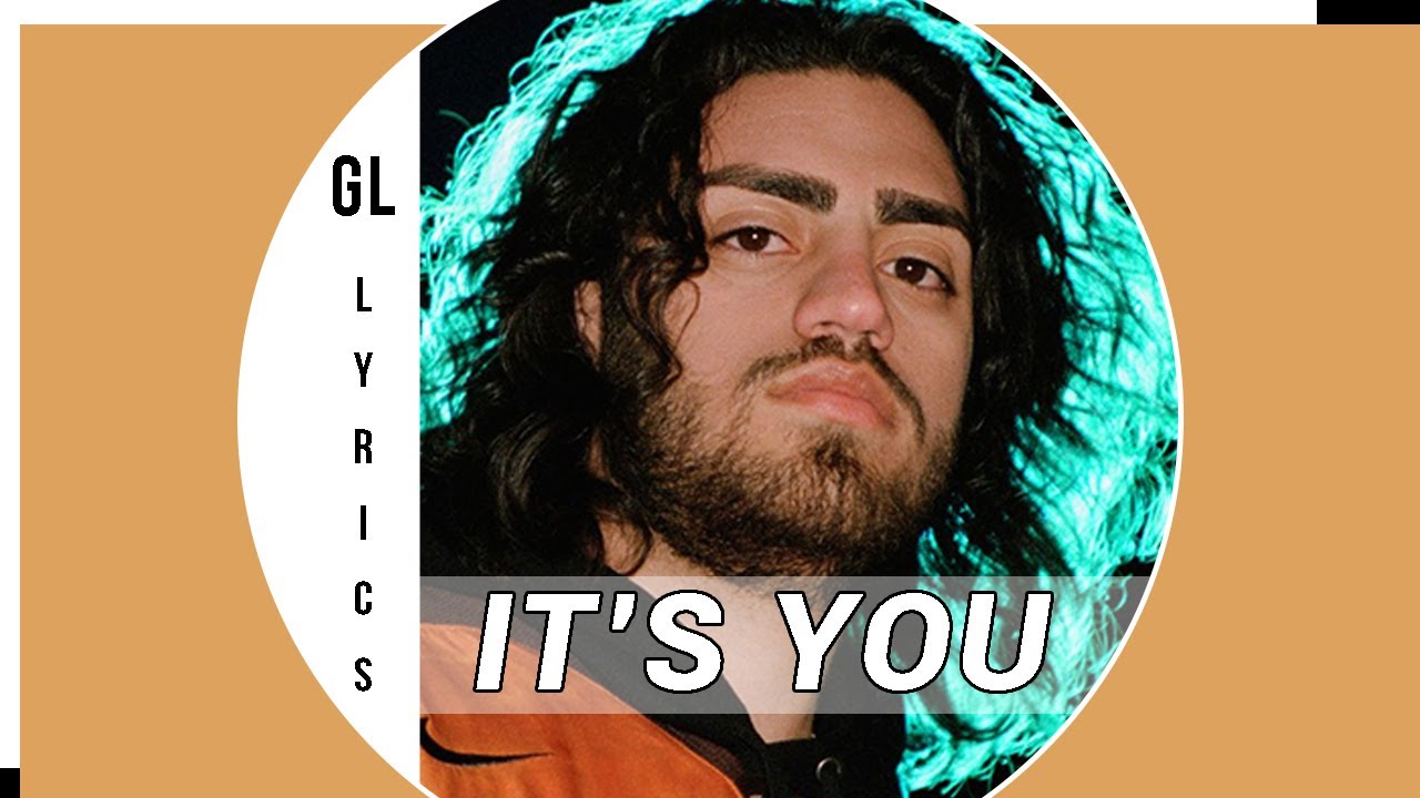 Ali Gatie Its You Lyrics Video Youtube