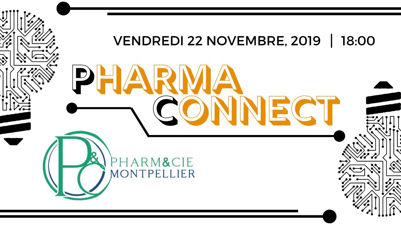 Trailer PharmaConnect - Vendredi 22 novembre 2019 18:00 - Pharm&Cie ...