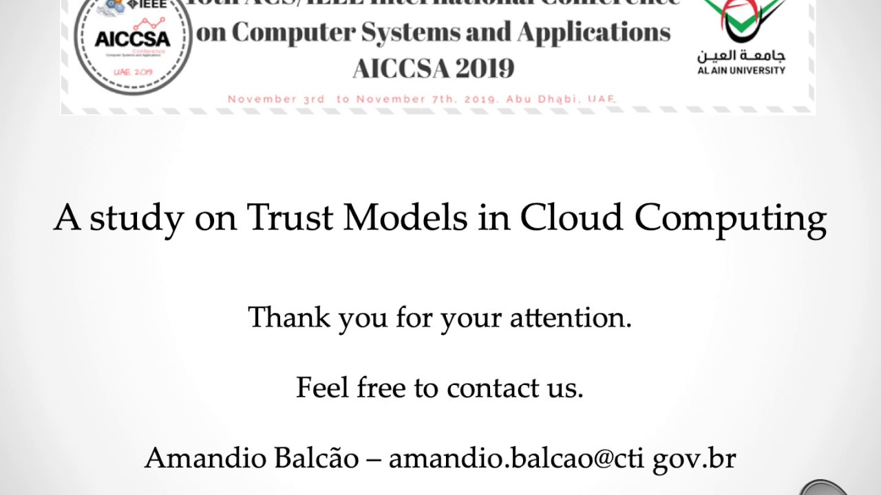 A study on Trust Models in Cloud Computing - AICCSA 2019 - YouTube