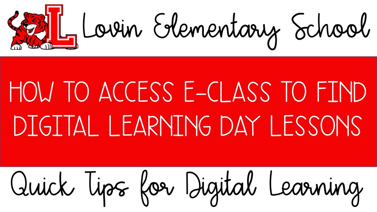 Lovin ES Digital Learning Tips: How to Access E Class Pages (English ...