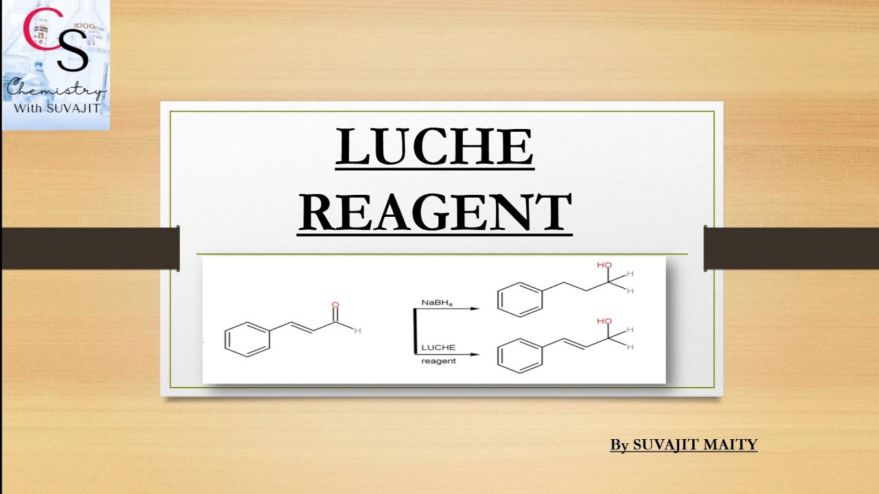 LUCHE REAGENT and its application. - YouTube
