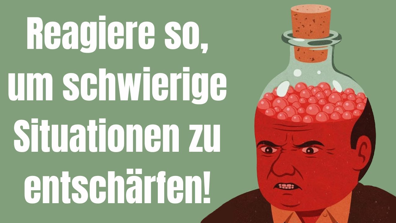 Reagiere so, um schwierige Situationen zu entschärfen! - YouTube