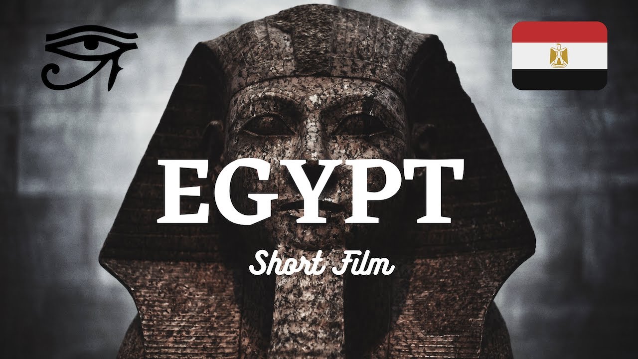Egypt | Short Film - YouTube