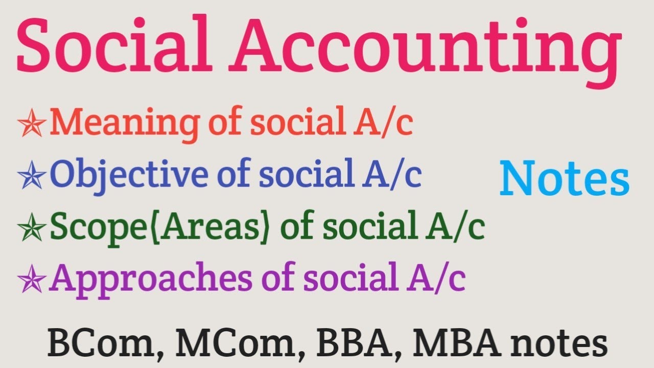 Social Accounting | Need of Social Accounting | Social Accounting ...
