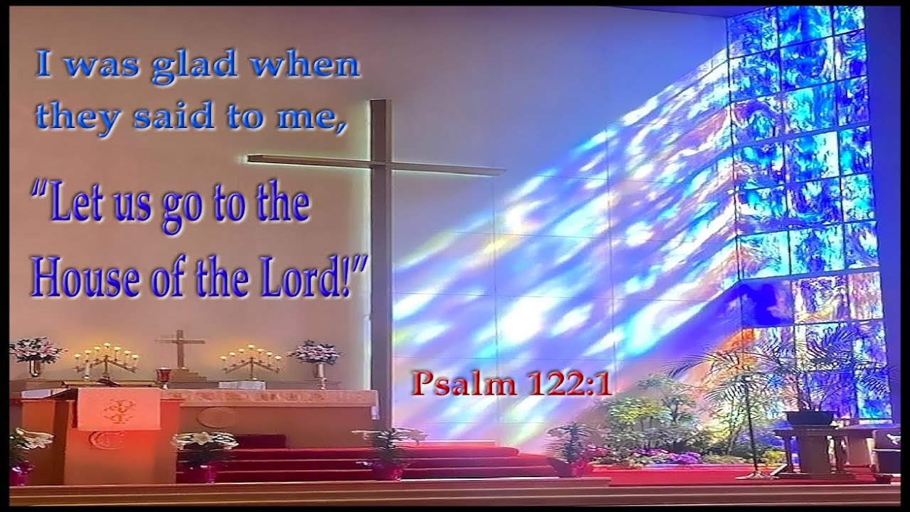 “Belonging to God’s Church” Psalms 122:1; Isaiah 2:3 - Psalms 122:1 ...