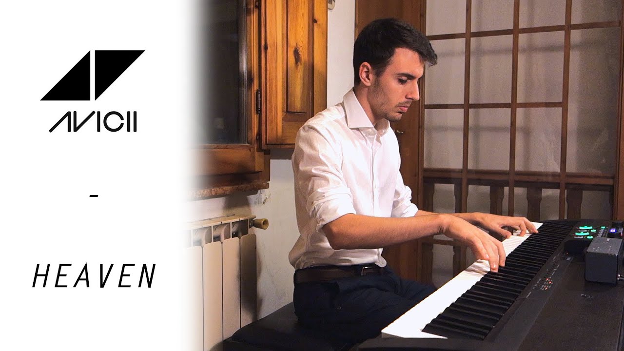 Heaven (Avicii & Chris Martin) - Piano Cover - YouTube