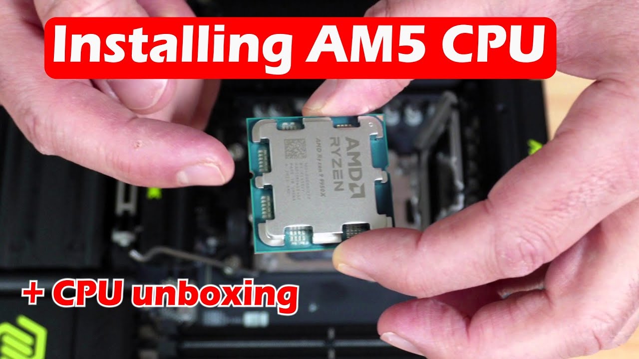AM5 CPU Installation guide: AMD Ryzen 9000, 8000, & 7000 Series - YouTube
