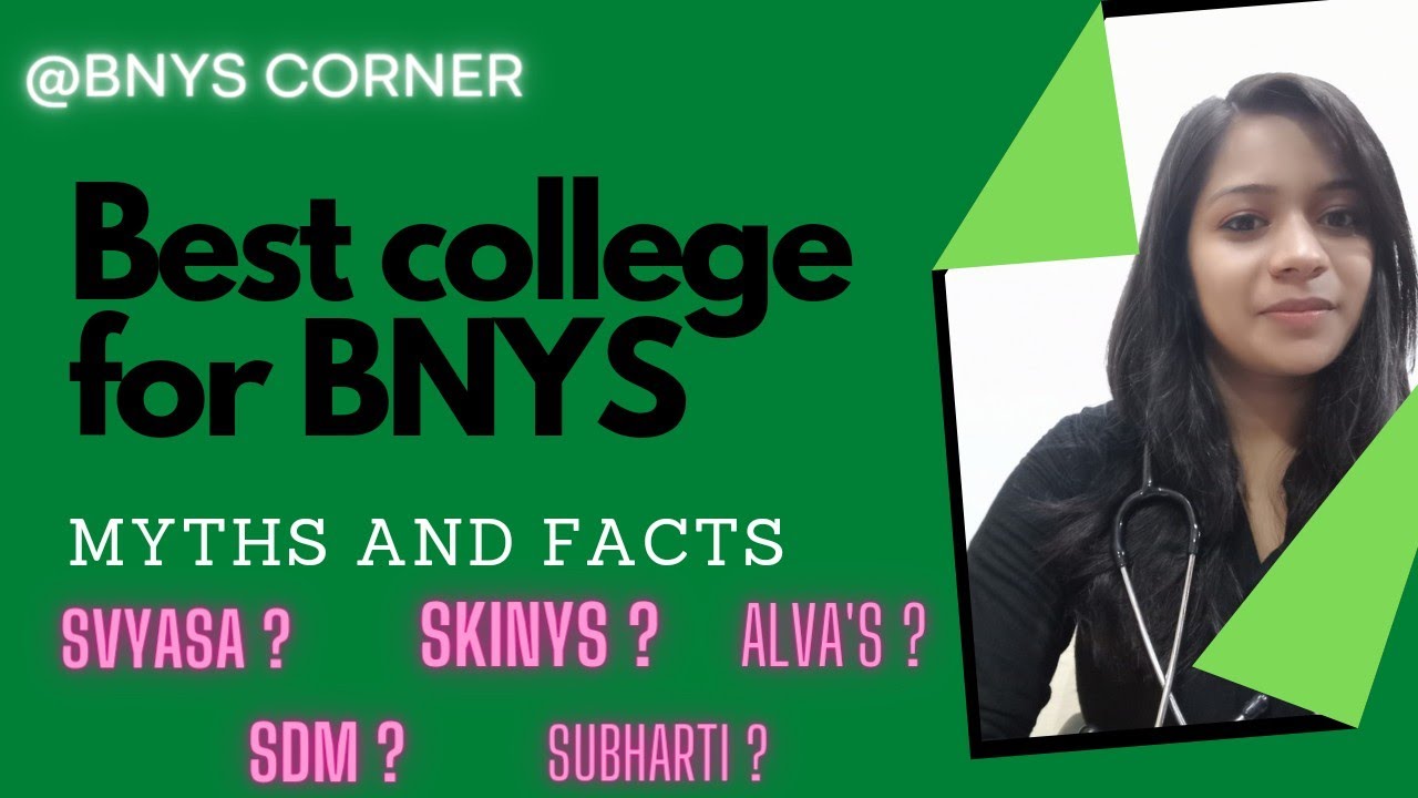 BEST BNYS COLLEGE । How to Choose the right BNYS College for you. #bnys ...