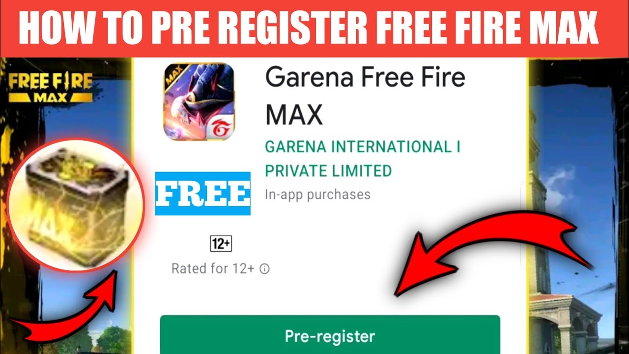 How To Pre Register Free Fire Max | Free Fire Max Cyber Max Loot Box ...