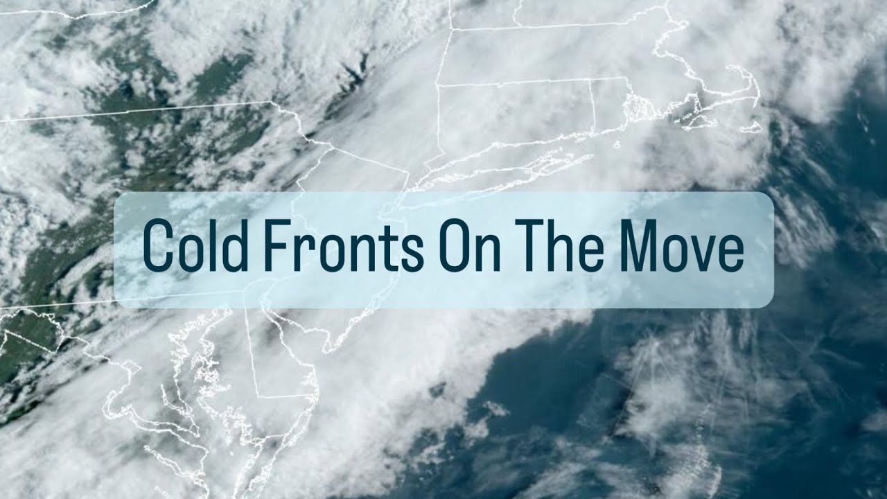 Cold Fronts On The Move - YouTube