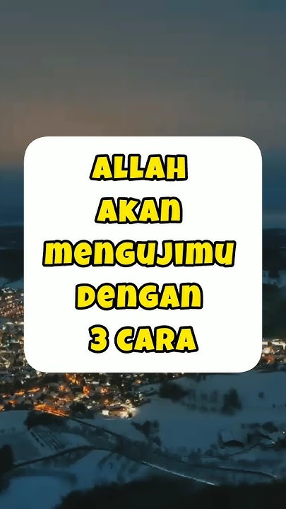 3 CARA ALLAH MENGUJI HAMBANYA. #shortsviral - YouTube