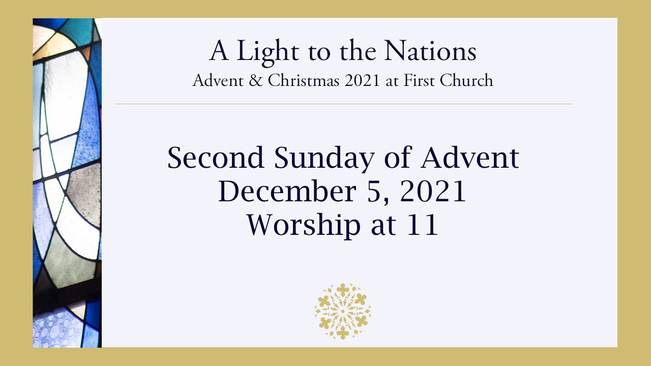 Sunday Worship at 11—December 5, 2021—First Congregational Church - YouTube