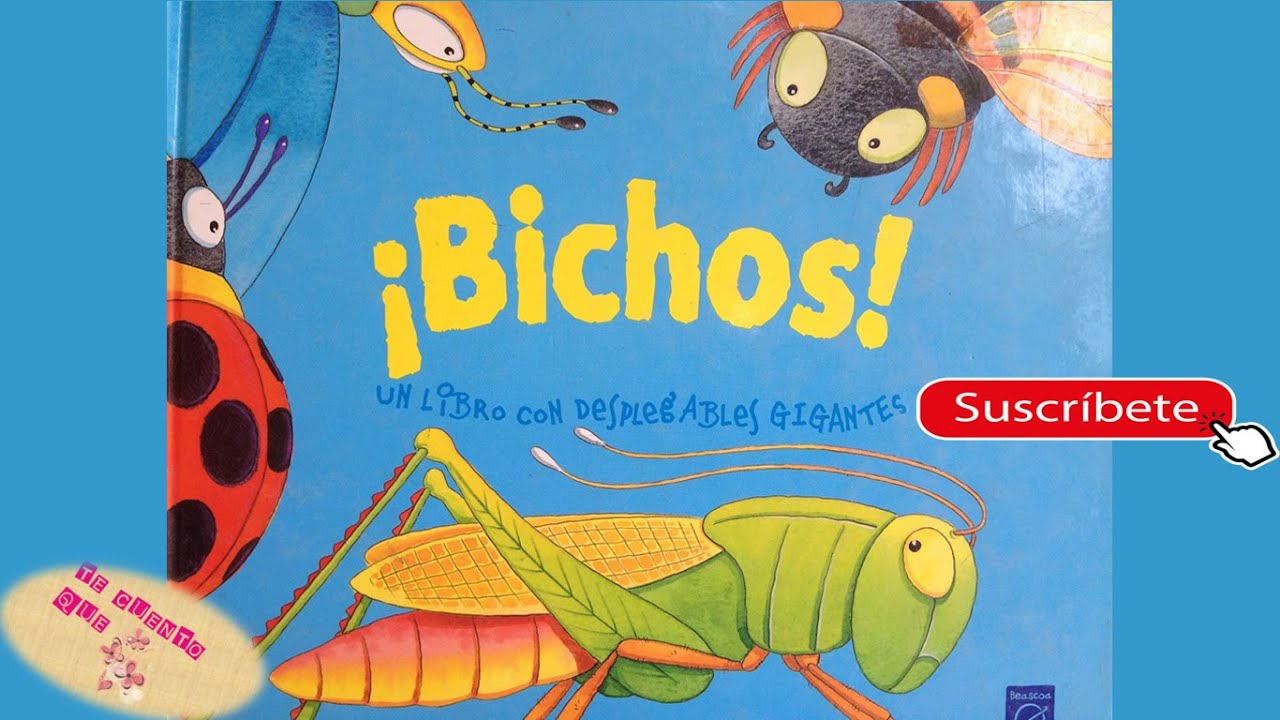 Cuentos de insectos para niños: !Bichos! - YouTube